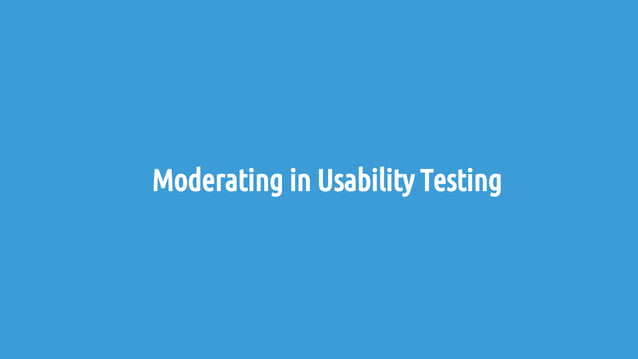 Usability Testing Moderator | PPT