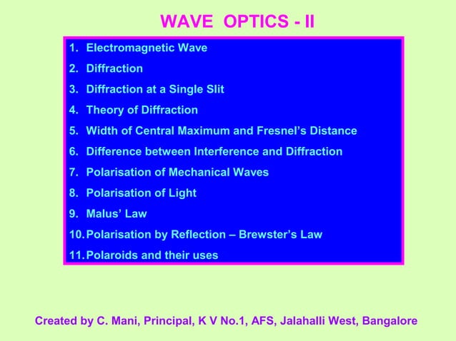 Wave Optics Class 12 Part-2 | PPT