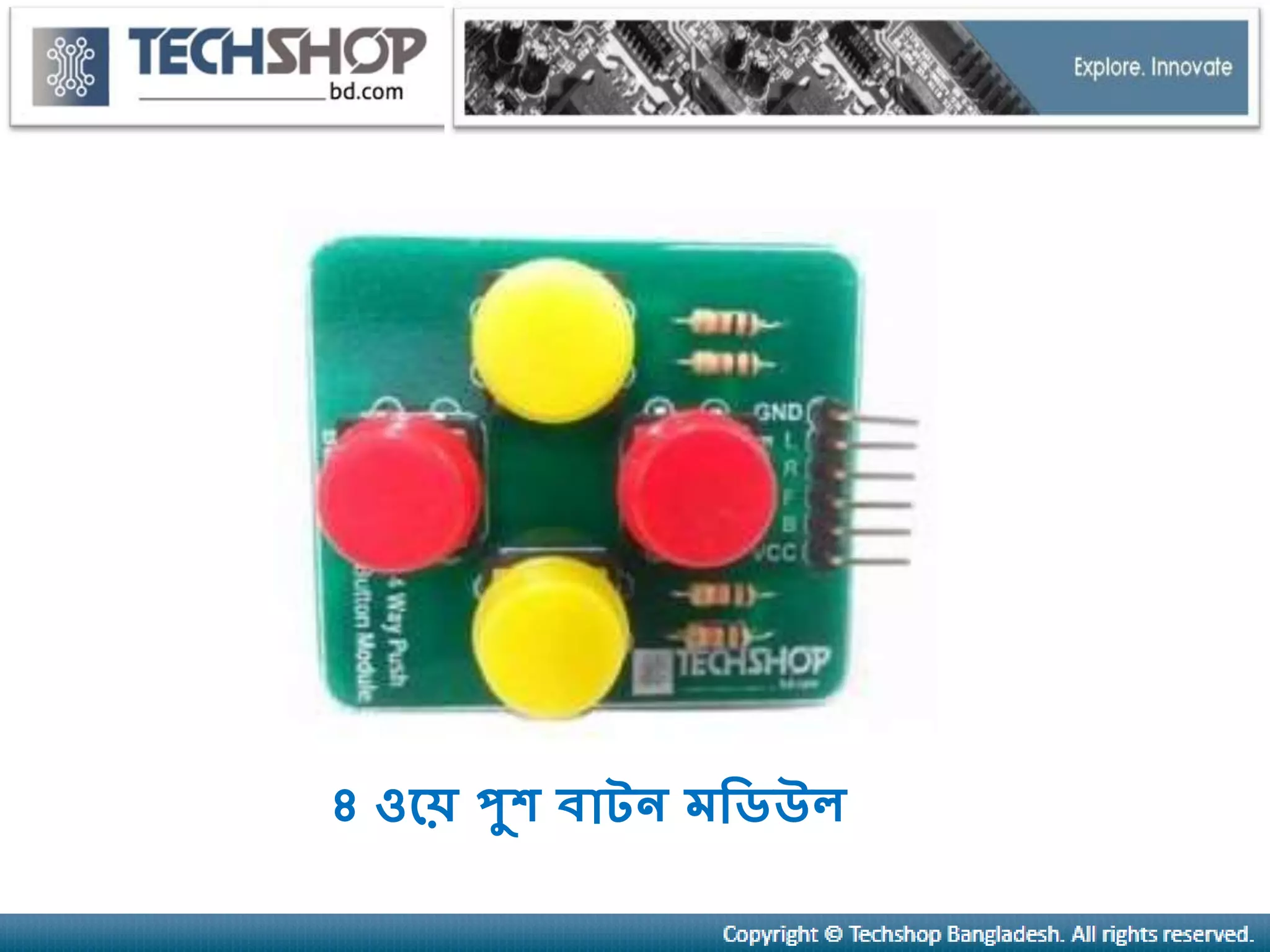 Four way push button module bangladesh | PPTX