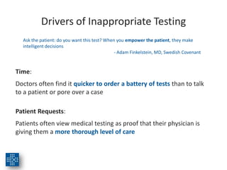 4 Ways for Doctors to Avoid Inappropriate Testing | PPTX | Healthcare ...