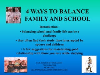 4 ways to balance family and school | PPTX