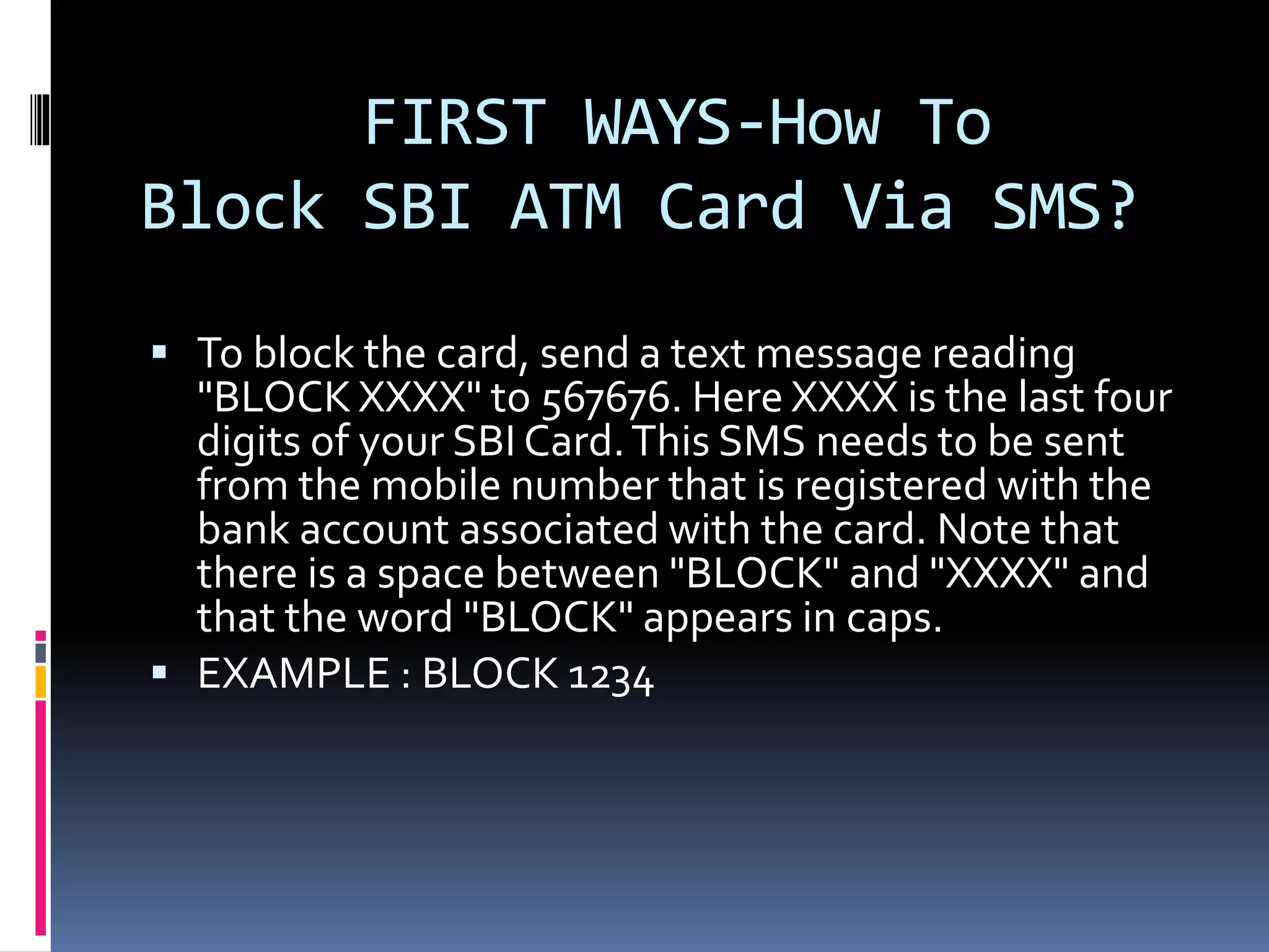 4 ways to block your sbi atm | PPT