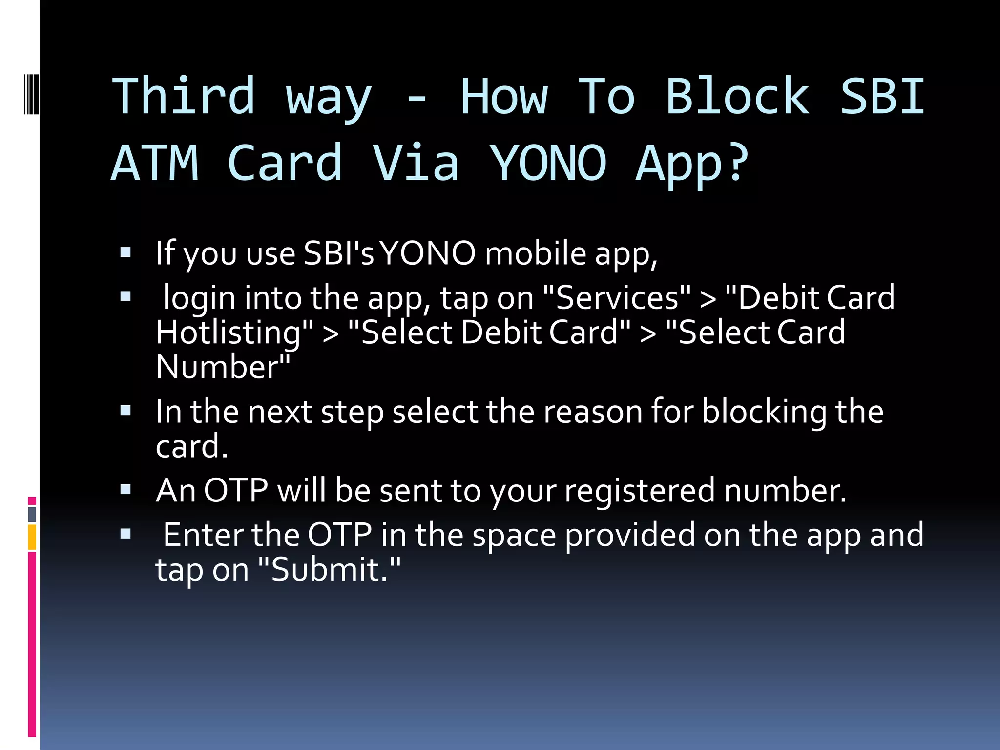 4 ways to block your sbi atm | PPT