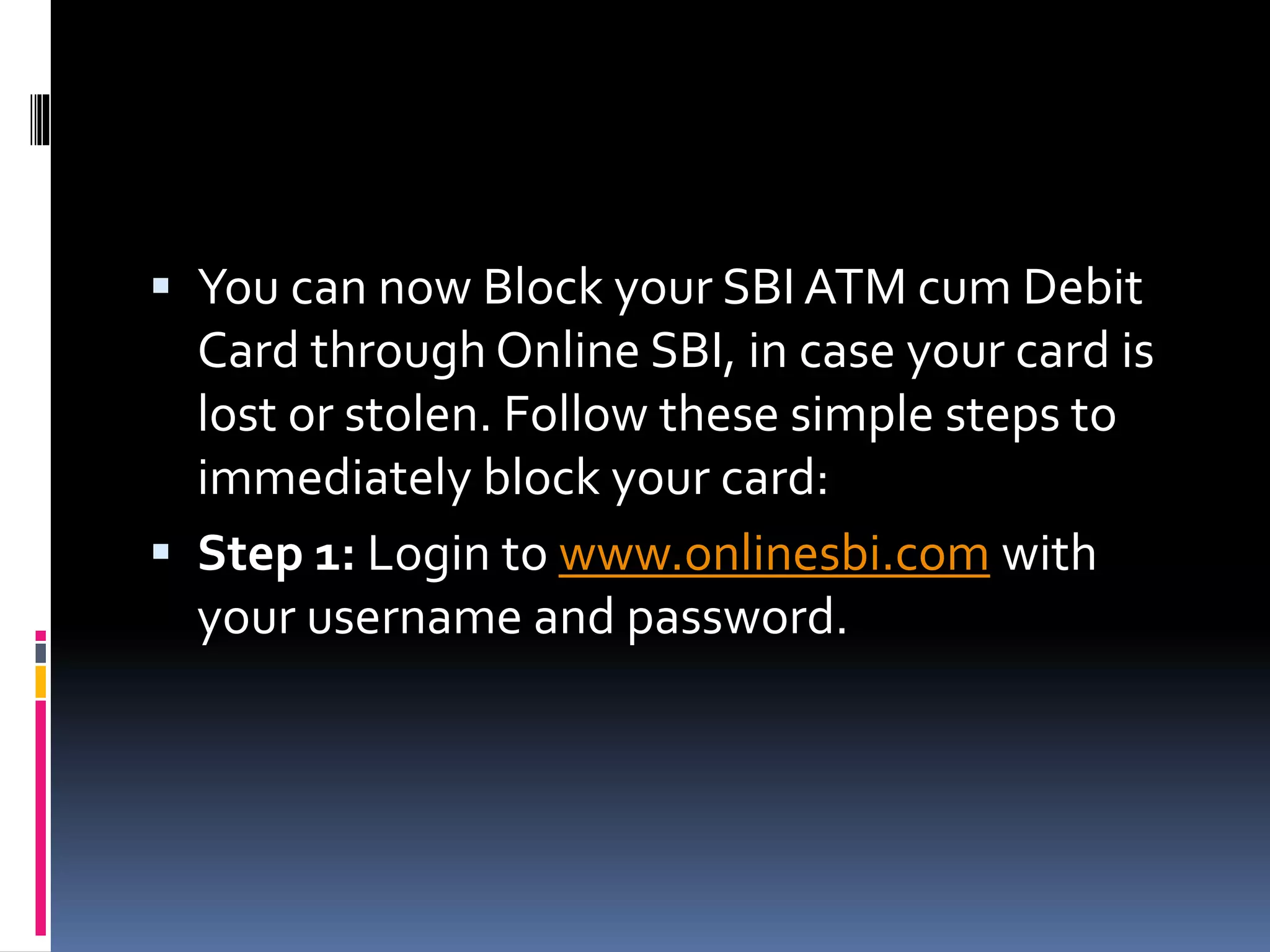 4 ways to block your sbi atm | PPT