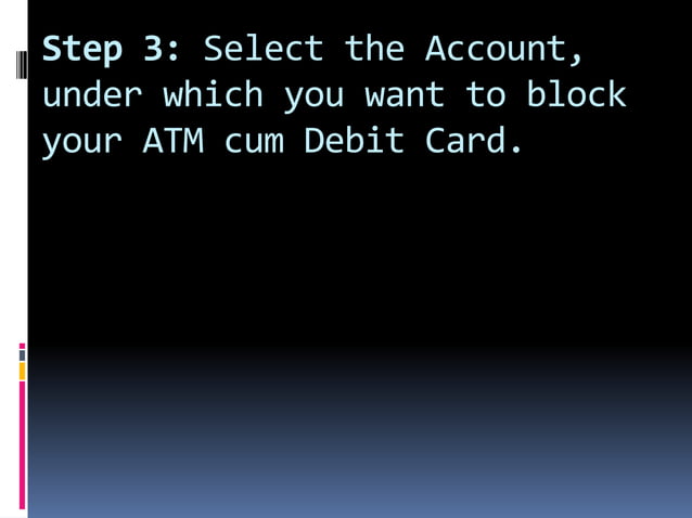 4 ways to block your sbi atm | PPT