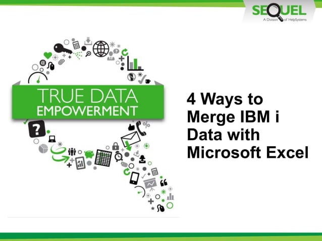 4 Ways to Merge IBM i Data with Microsoft Excel | PPT