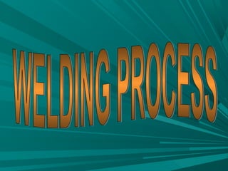 welding process | PPT