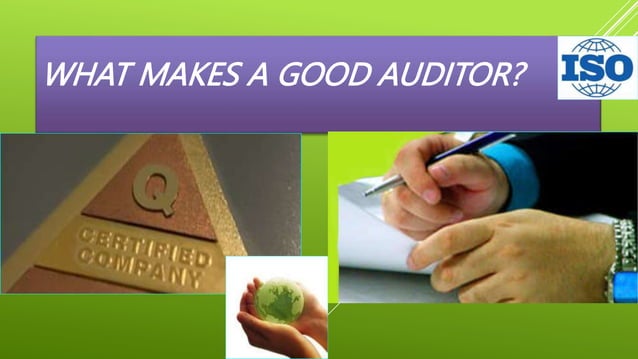 #4 What Makes a Good Auditor.pptx | Resume Writing and Advice | Job Search
