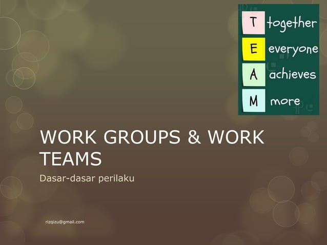 work groups & work teams | PPT