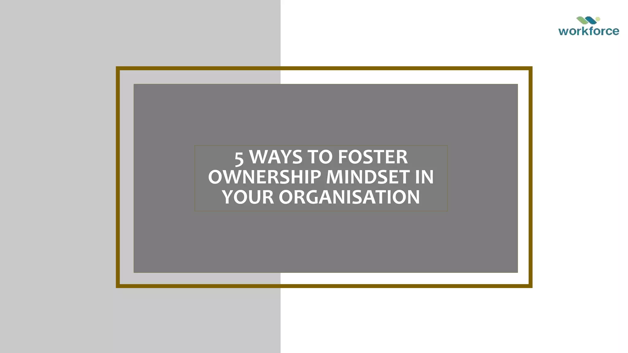 Cracking The Ownership Mindset Code | PPTX