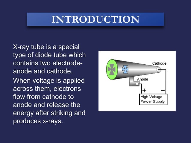 5. X-Ray Tube And Advancements in X-ray tubes1.pptx | Chemistry | Science
