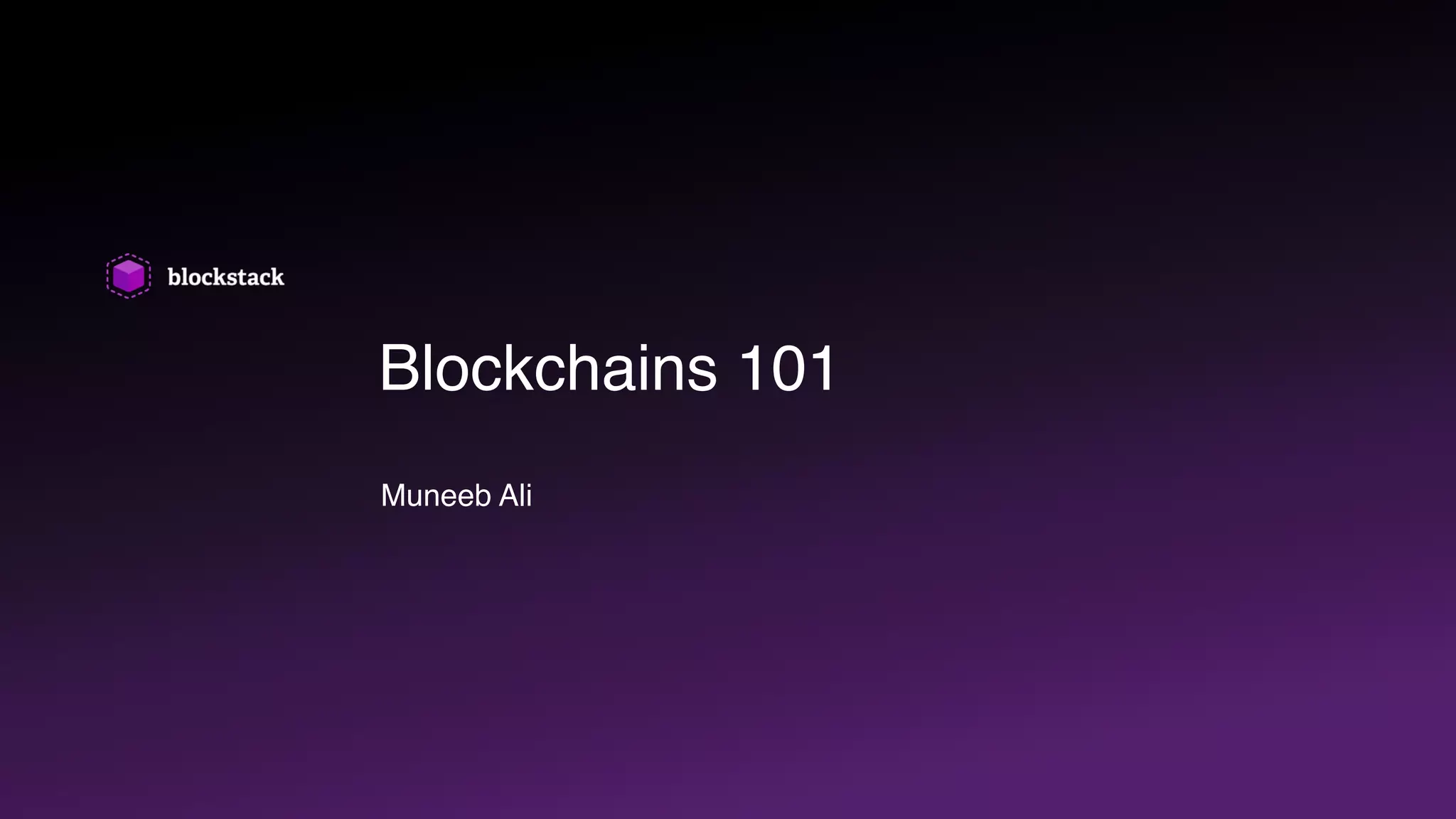 Blockchains 101 - Muneeb Ali, Blockstack Labs | PDF | Internet | Computing