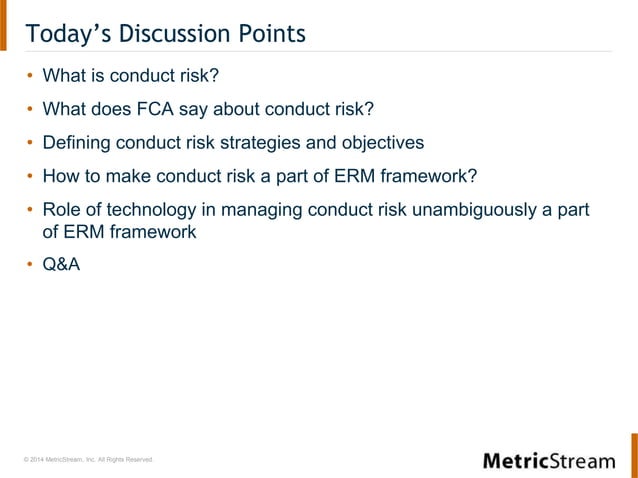 Conduct Risk. Assessing risk and identifying cultural drivers for clear ...