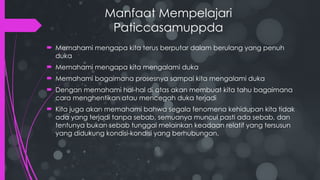 PenjelasanrincitentangPaticcasamuppada.pptx
