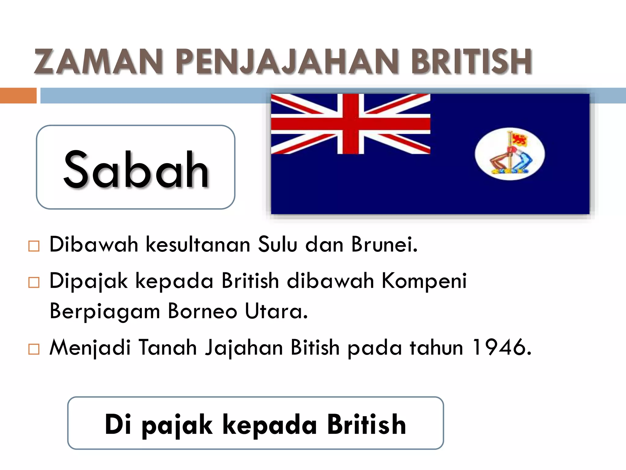 4 zaman penjajahan_british | PPTX