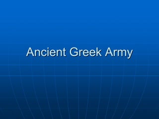 5.0 ancient greek army.ppt-my copy | PPT