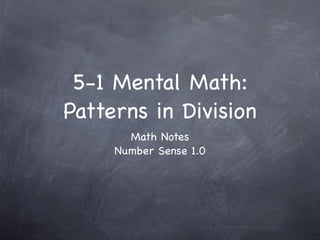 5-1 Mental Math: Patterns in Multiplication | KEY