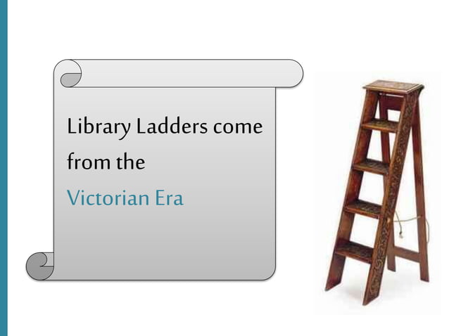 The History of Library Ladders | PPT