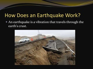 (5 12 09) How Earthquakes Work | PPTX
