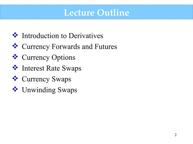 Currency Futures, Options & Swaps | PPT | Stocks and Bonds | Personal ...