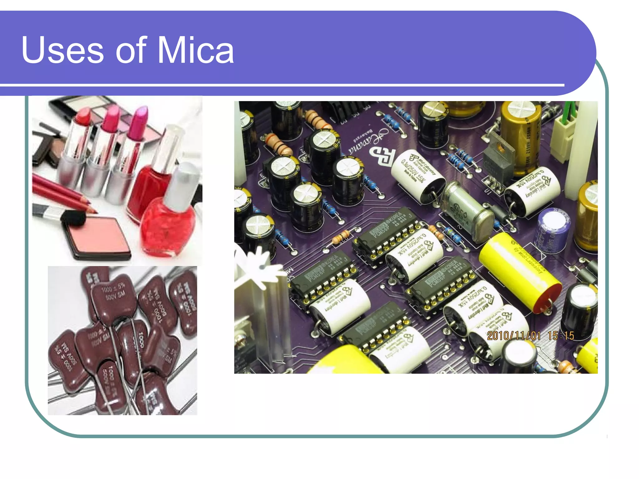 Mica, Conservation of minerals and Hazards of mining | PPT