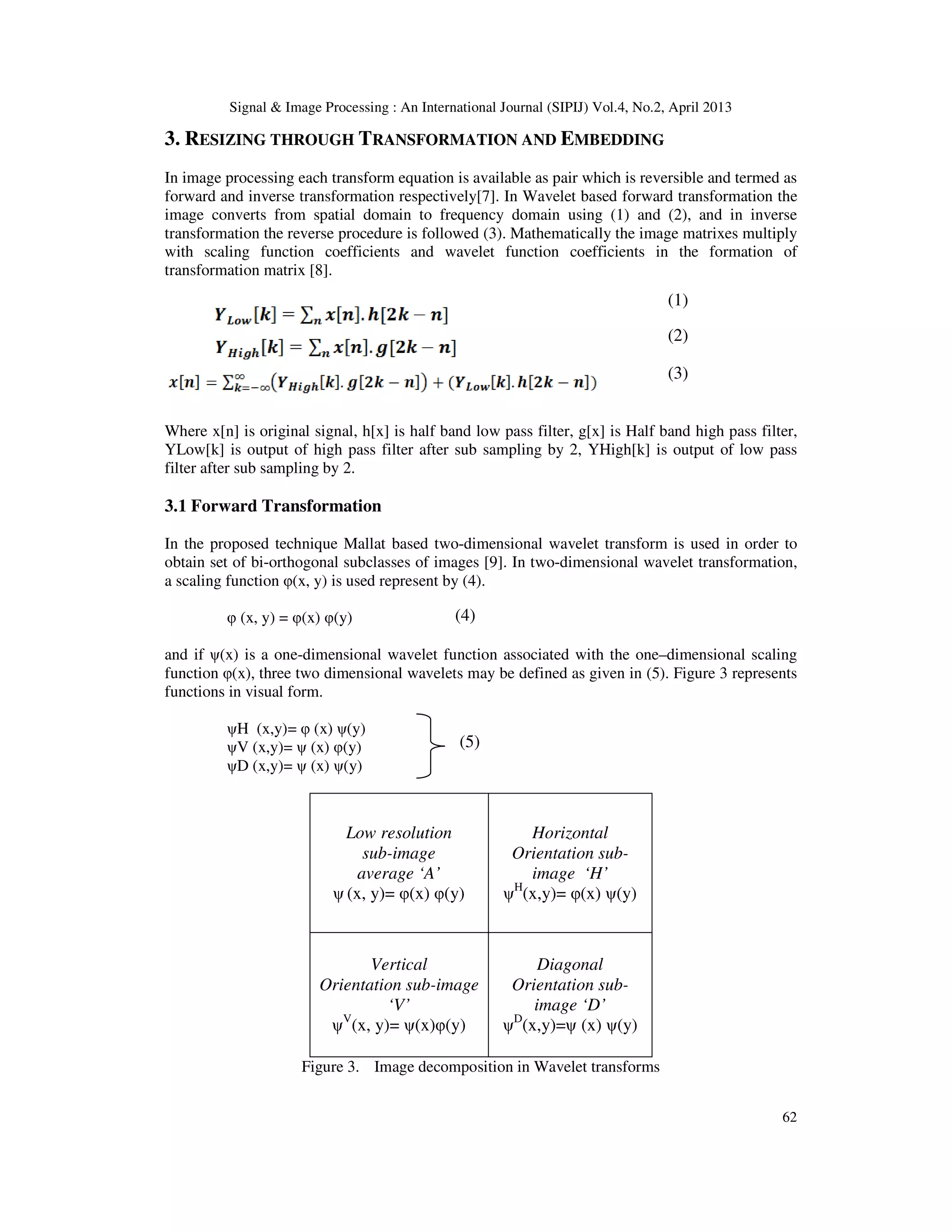 WAVELET BASED AUTHENTICATION/SECRET TRANSMISSION THROUGH IMAGE RESIZING (WASTIR) | PDF