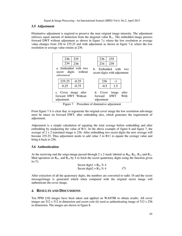 WAVELET BASED AUTHENTICATION/SECRET TRANSMISSION THROUGH IMAGE RESIZING (WASTIR) | PDF