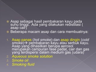 5. pengasapan | PPTX