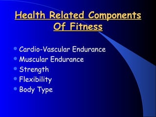 FITNESS COMPONENTS | PDF