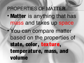5.2 - Properties of Matter | PPT