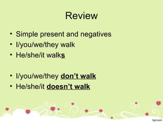 September 5 - 5. simple present statements and questions | PPT