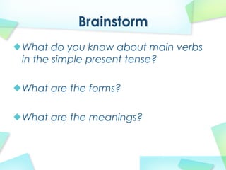 September 5 - 5. simple present statements and questions | PPT