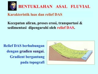 5.a. geom proses fluvial (2) | PPT