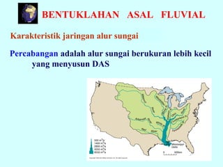 5.a. geom proses fluvial (2) | PPT