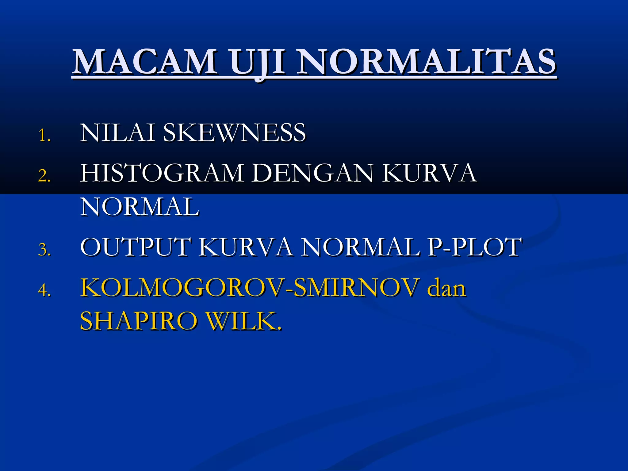 5. uji normalitas | PPT