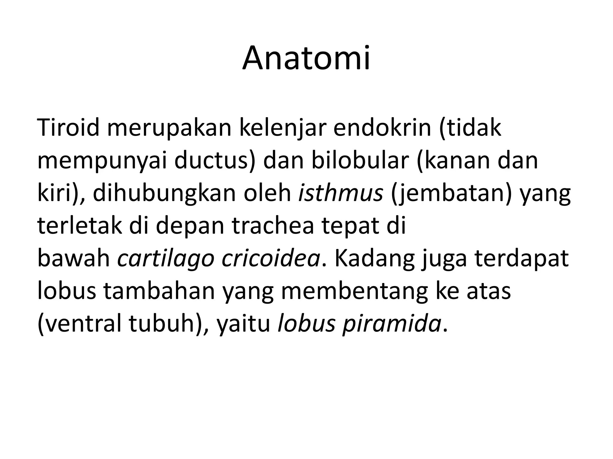 anatomi dan fisiologis tiroid | PPTX