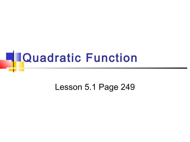 5 1 Quadratic Functions Ppt