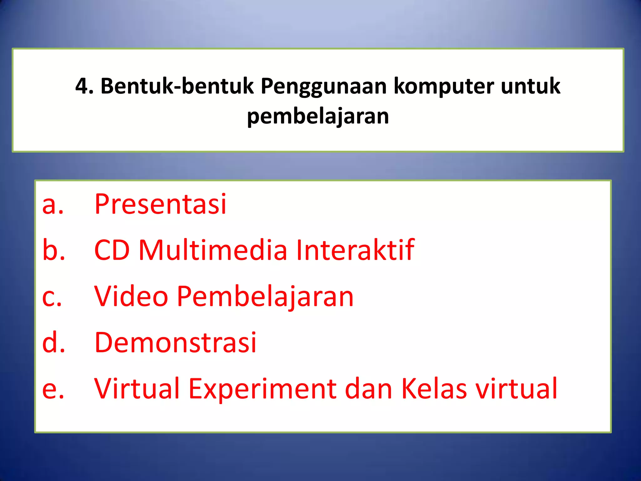 5. pemanfaatan komputer sebagai media pembelajaran | PPTX