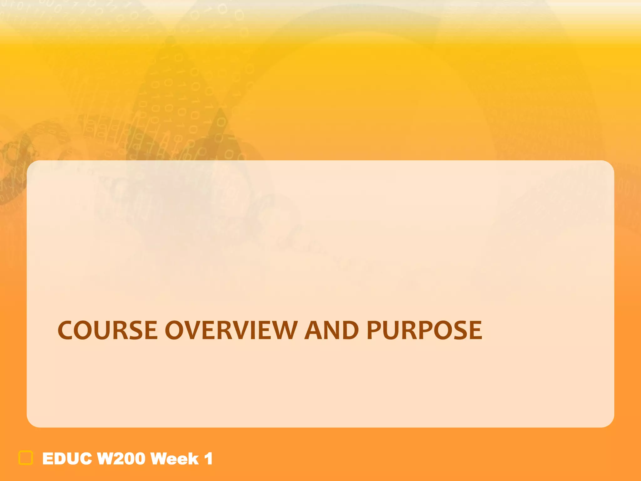 5. course overview and purpose week 1 | PPT