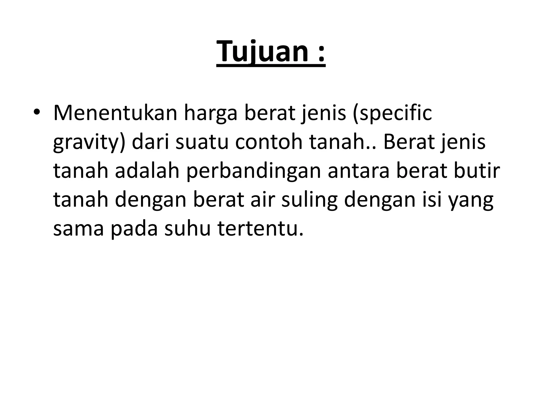 Laboratorium Uji Tanah - Berat Jenis Tanah | PPTX