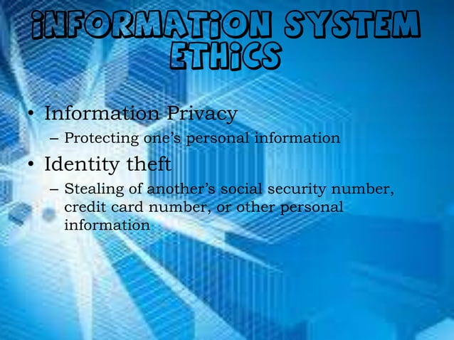 Information system ethics | PPTX