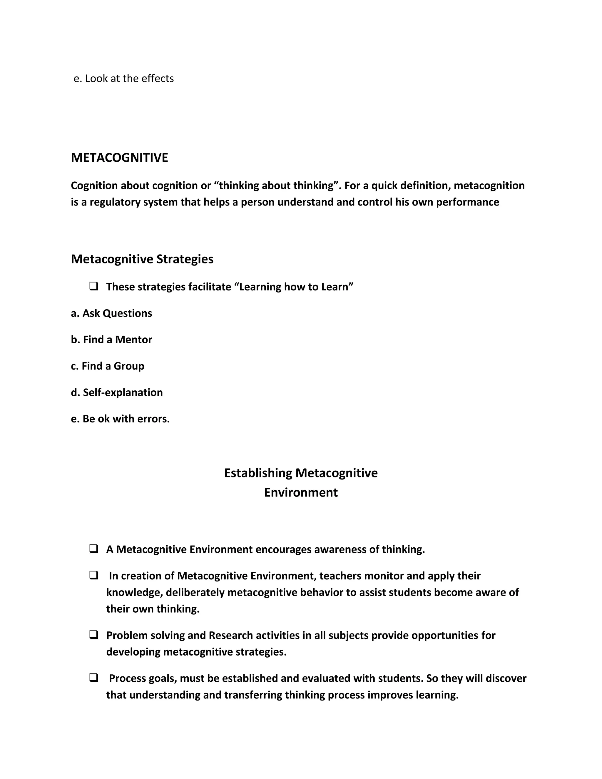 5. distinction of cognitive & metacognitive learning strategies 6. establishing metacognitive ...