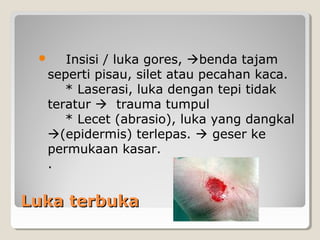 5. perawatan luka & cara jahit luka AKPER PEMKAB MUNA | PPT