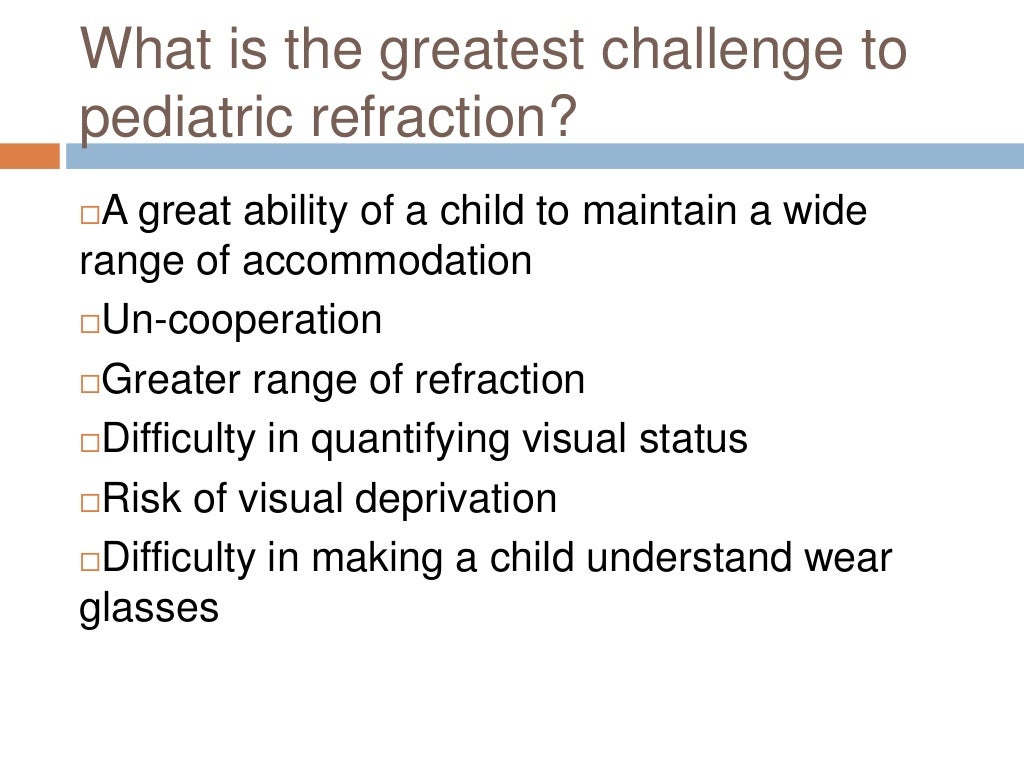 5.0 pediatric refraction | PPTX
