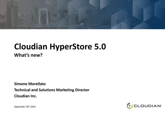 Cloudian HyperStore 5.0 Release What's New | PPT