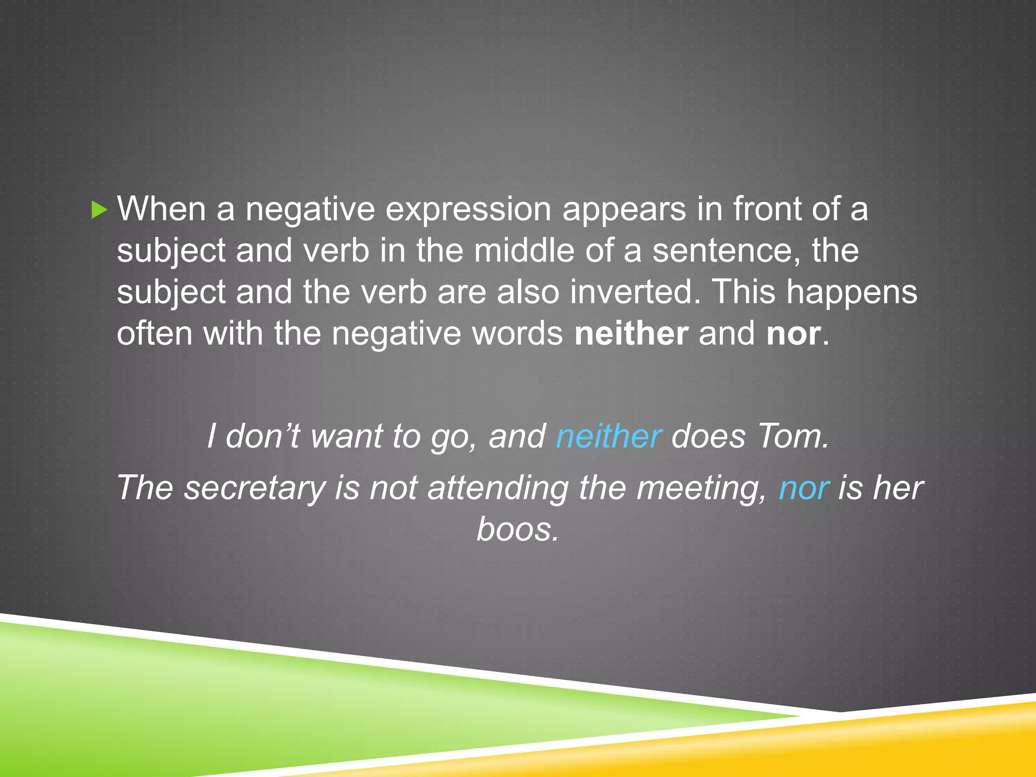 Sentences with inverted subject and verbs | PPTX