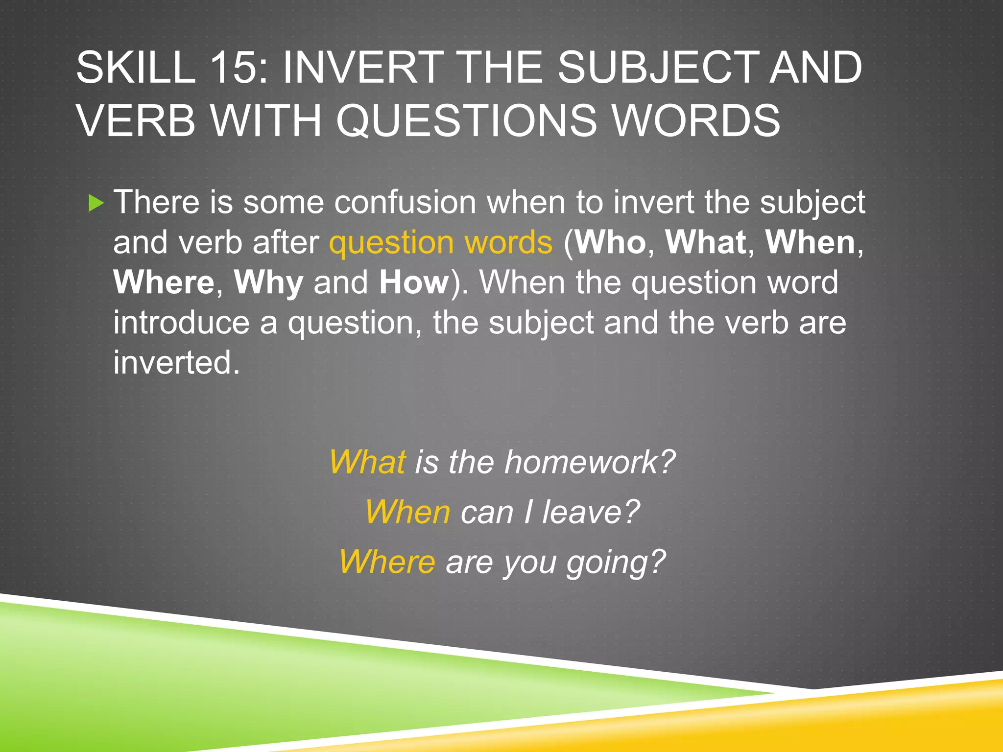 Sentences with inverted subject and verbs | PPTX