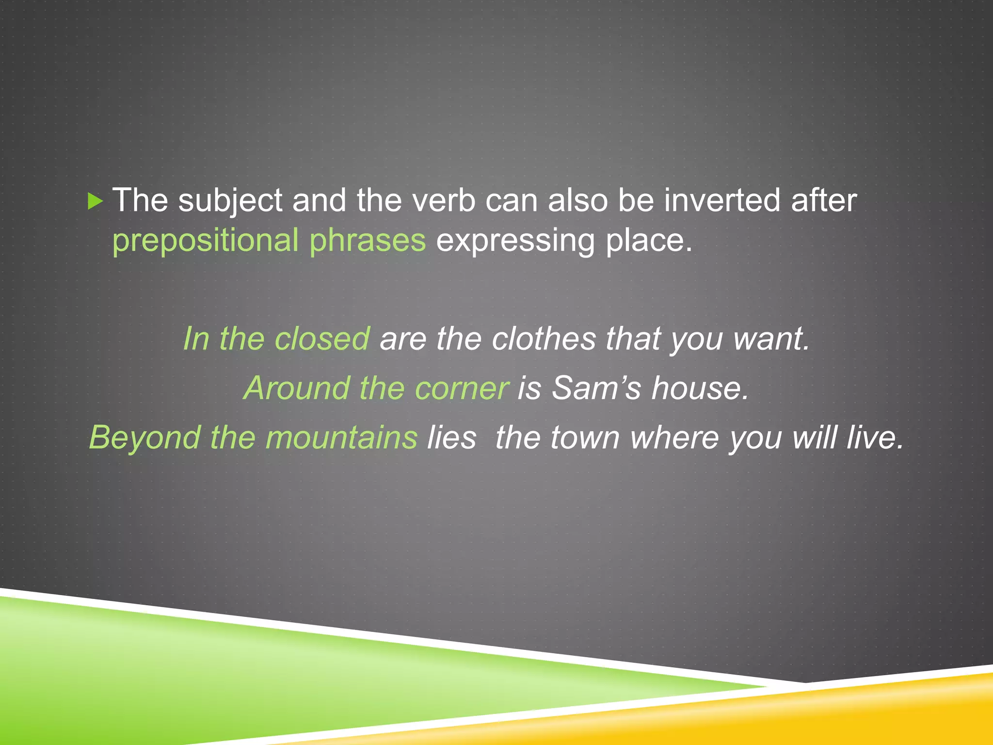 Sentences with inverted subject and verbs | PPTX