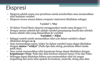 Variabel Operator & Ekspresi - dasar visual basic bagian 5 | PPT
