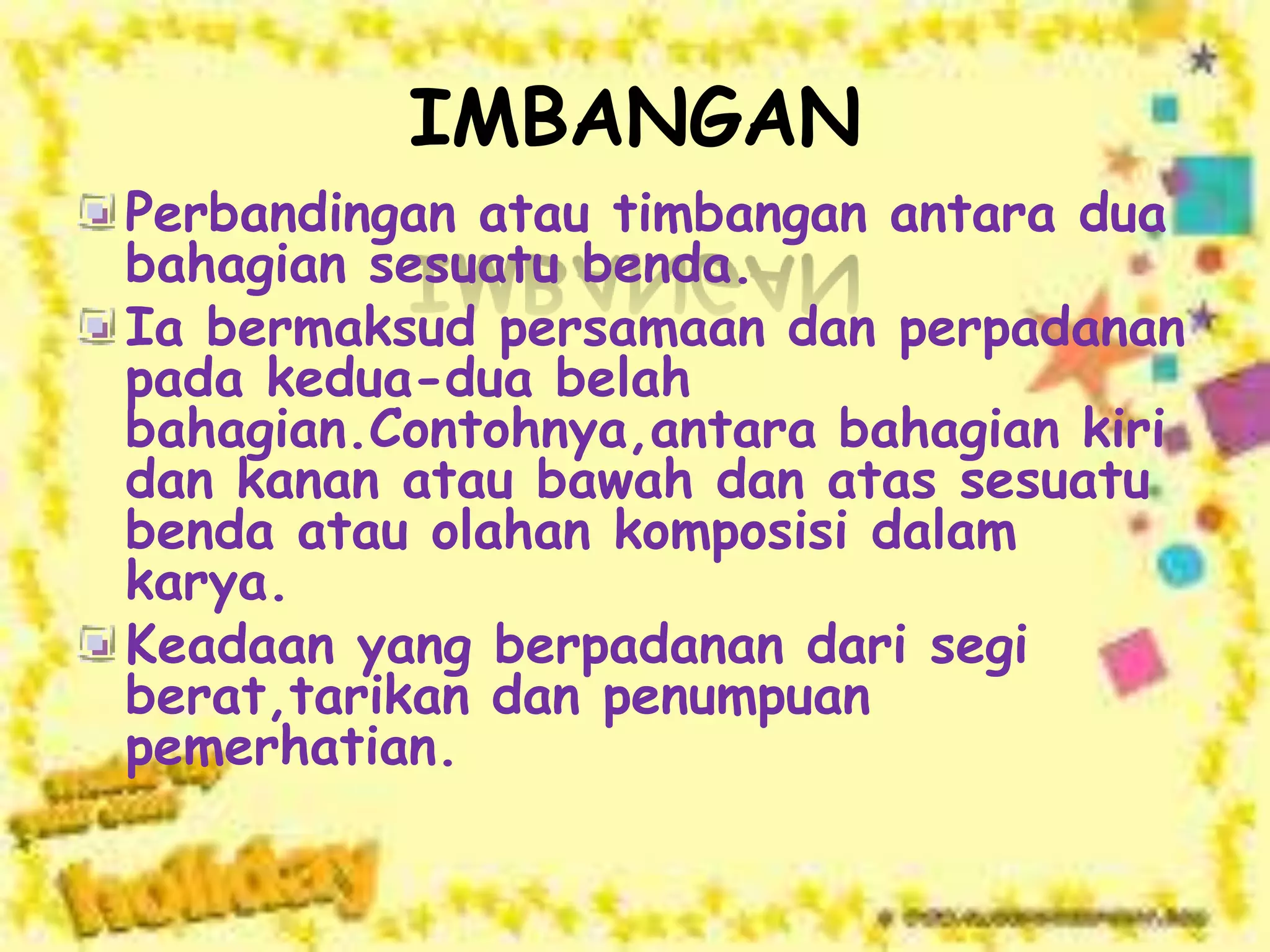 Seni Visual Penggal 1:Bahasa seni: prinsip rekaan | PPTX